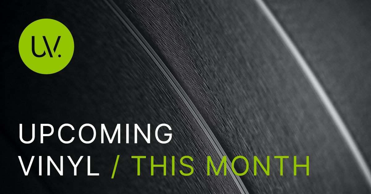 Upcoming Vinyl Releases This Month